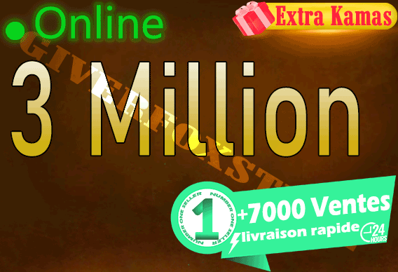 Boune>[ 3,000,000 Kamas ] +BONUS - livraison 5 minutes - iGV