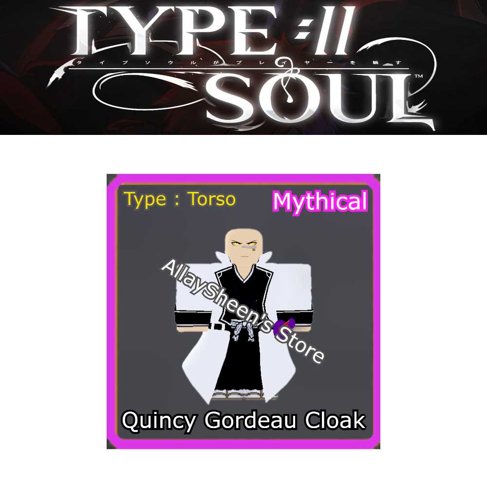 Quincy Gordeau Cloak (Torse) - Type Soul - iGV