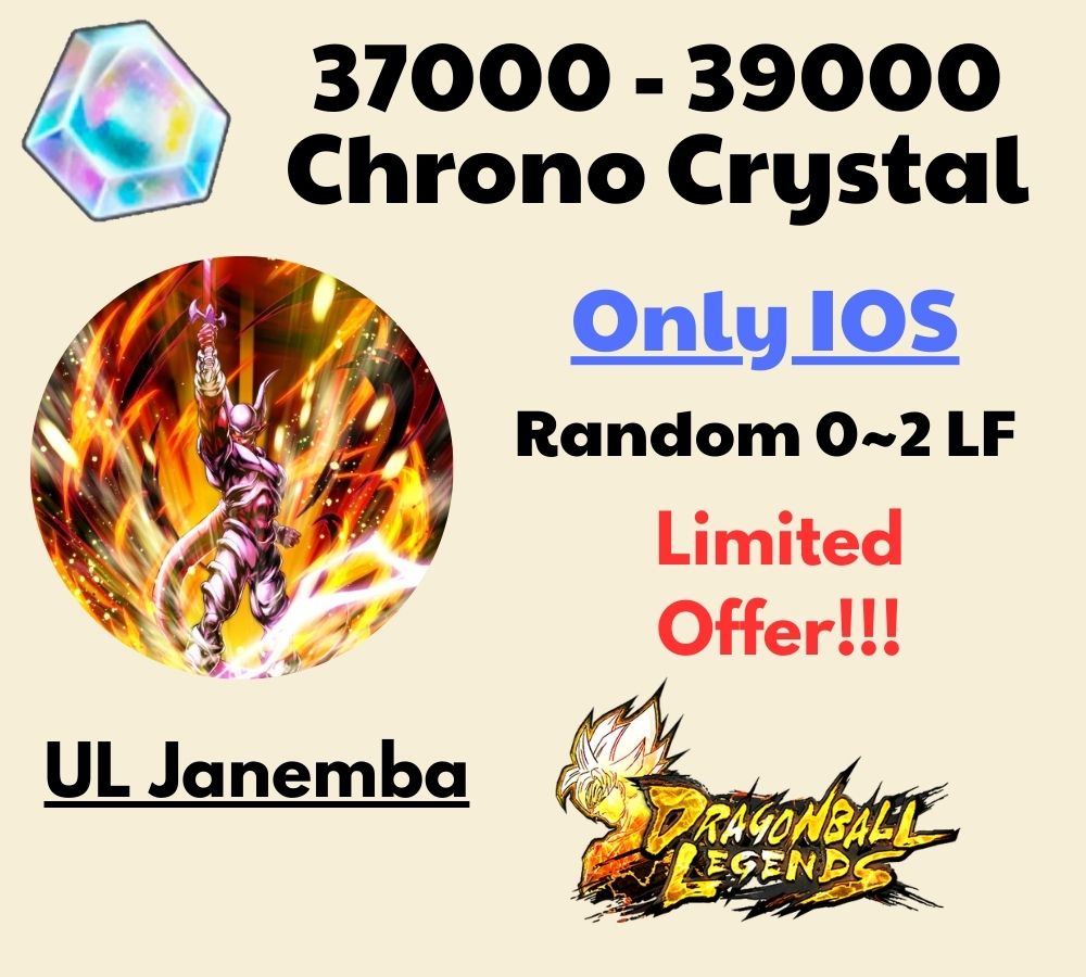 [IOS] UL Janemba | 37000+ Chrono Crystal + 0-5 random LF - iGV