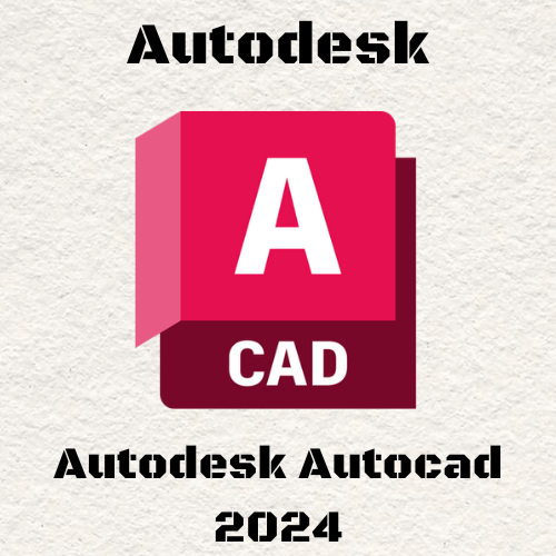 Autodesk Autocad 2024 FULL ACTIVATED LIFETIME LICENSE FOR WIN & MAC - iGV