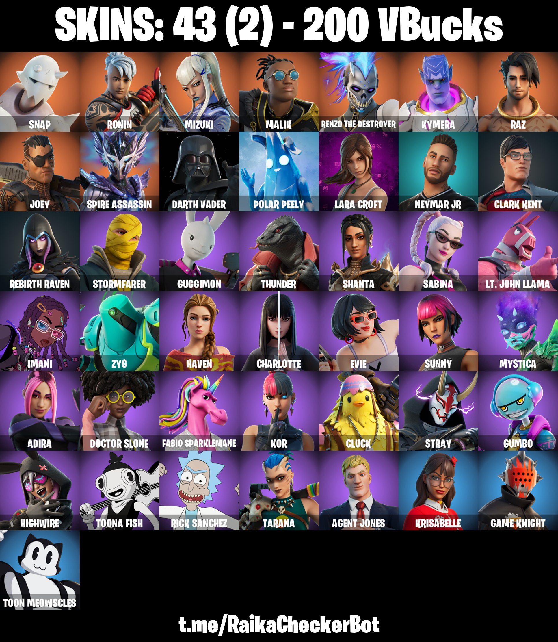 [PC/PSN/XBOX] 43 skins | Evie | Lara Croft | Neymar JR | Rick Sanchez | Malik | Ronin | Kymera ...