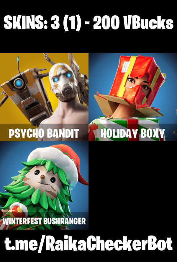 [PC/PSN/XBOX] 3 skins | Psycho Bandit | Holiday Boxy | Winterfest ...