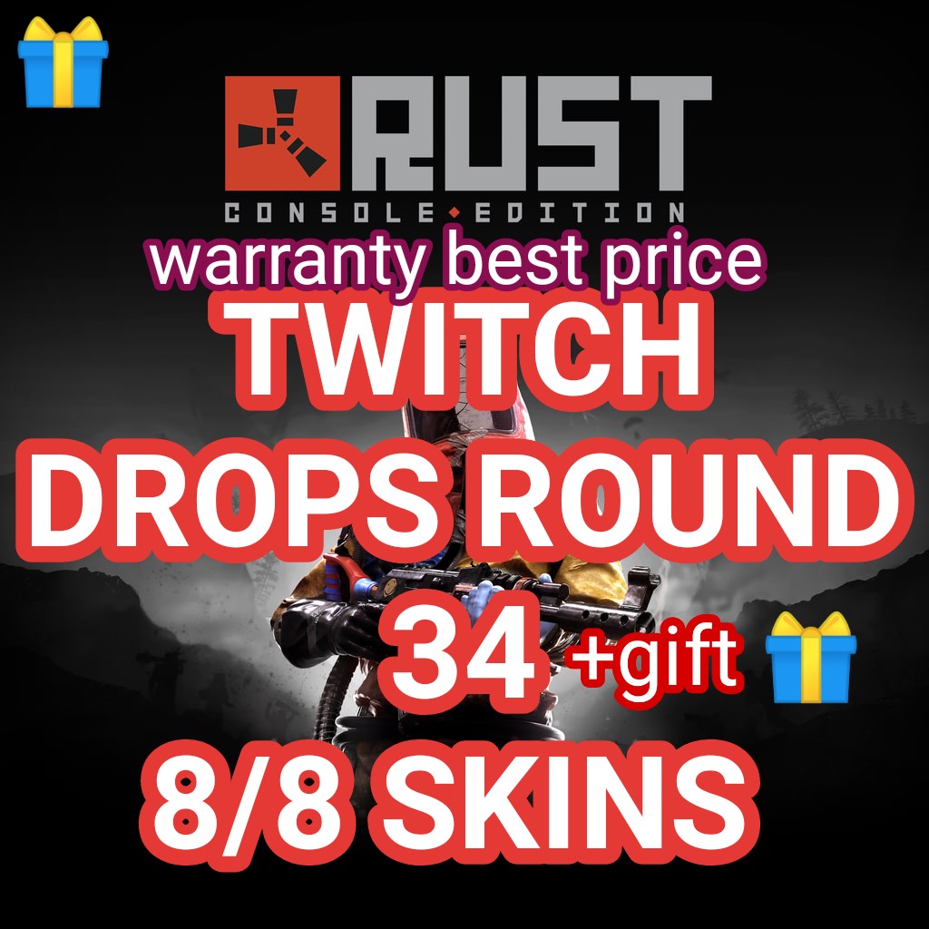 ROUND 34 RUST twitch drops - iGV