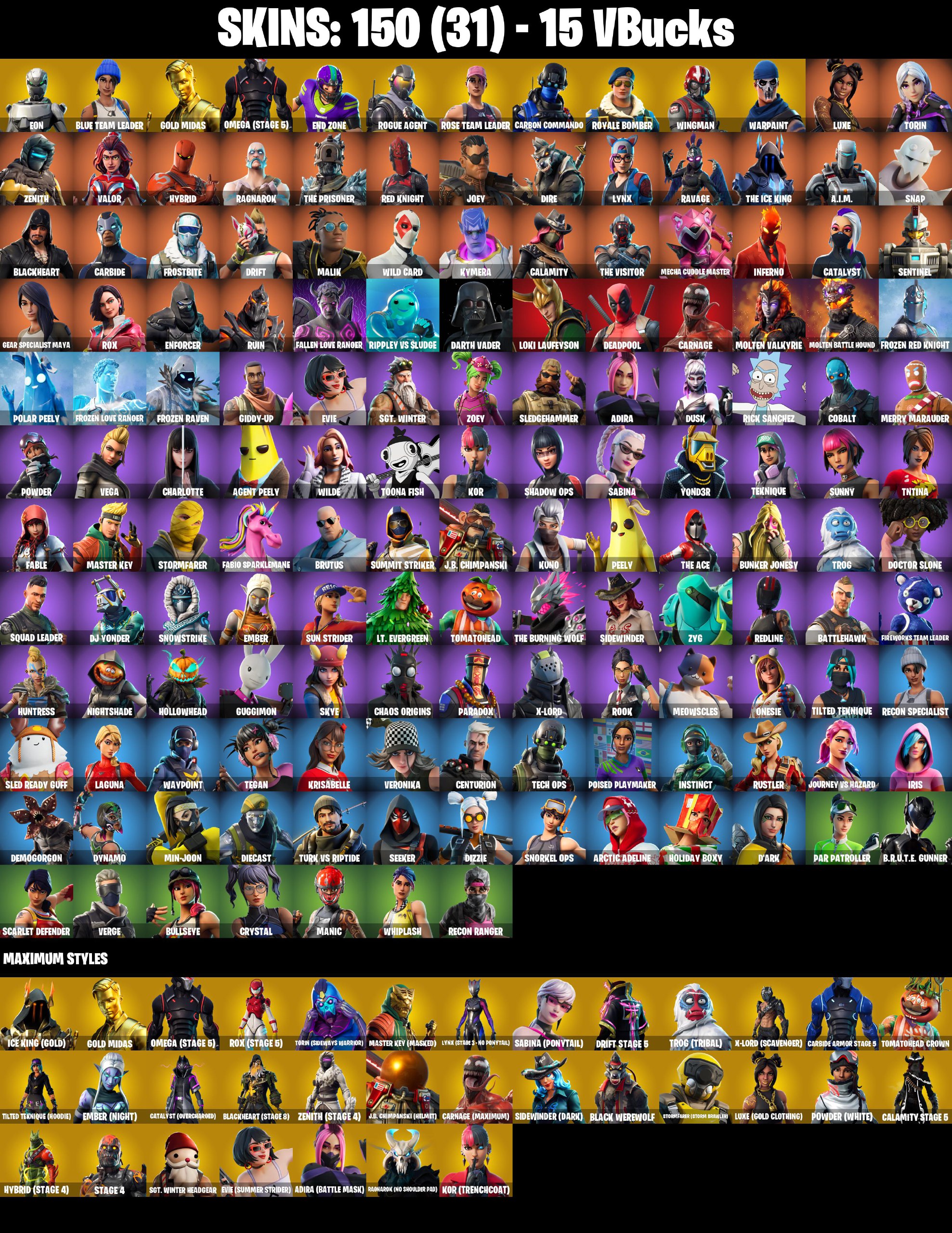 (PC) 15 VB) 150 SKINS / EON / BLUE TEAM LEADER / LAUGH IT UP / ROYALE BOMBER / DRIFT / JABBA ...