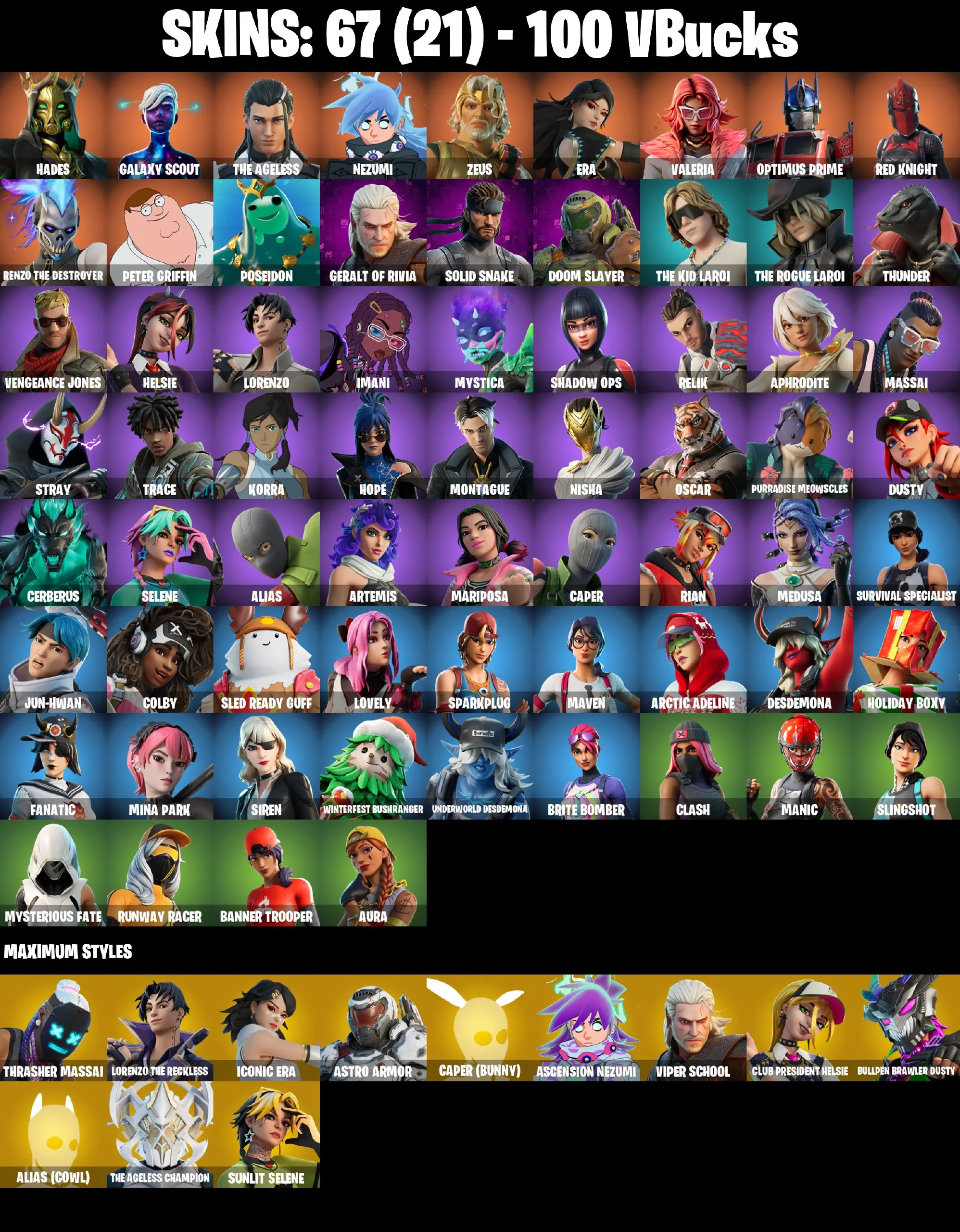 (PC) 100 VB) 67 SKINS / HADES / GALAXY SCOUT / THE AGELESS / NEZUMI ...
