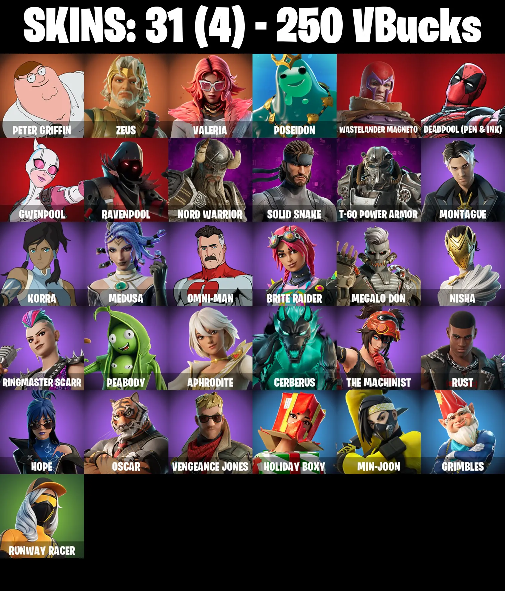 (PC/PSN/XBOX) 250 VB) 31 SKINS / PETER GRIFFIN / ZEUS / VALERIA ...