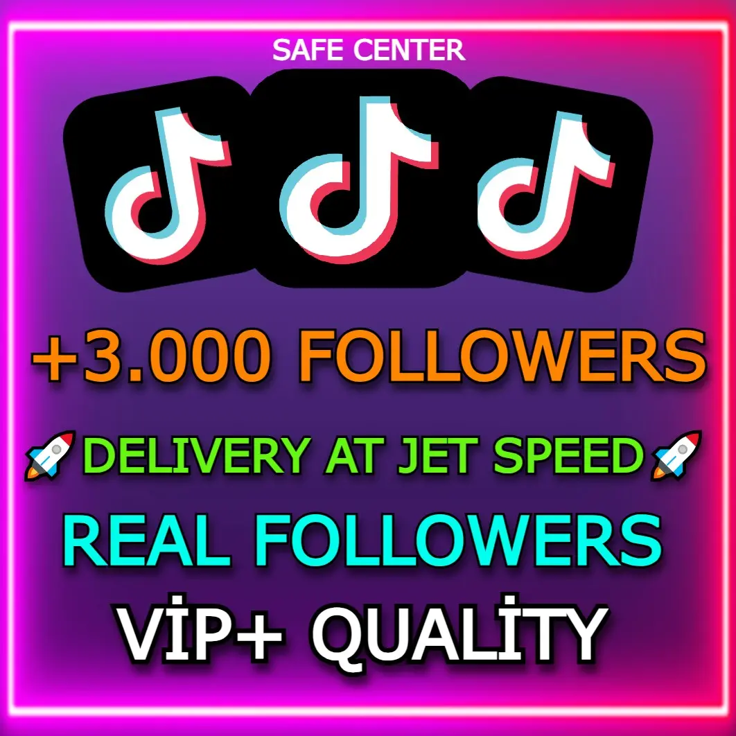 TikTok +3.000 Real Followers | Delivery At Jet Speed | Instant ...