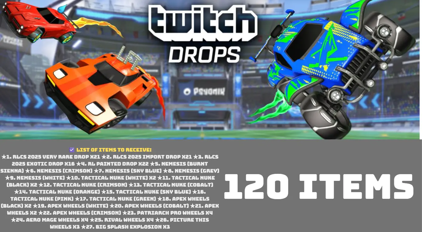 TWITCH DROPS / 71 items / RLCS 2025 Rocket league - iGV